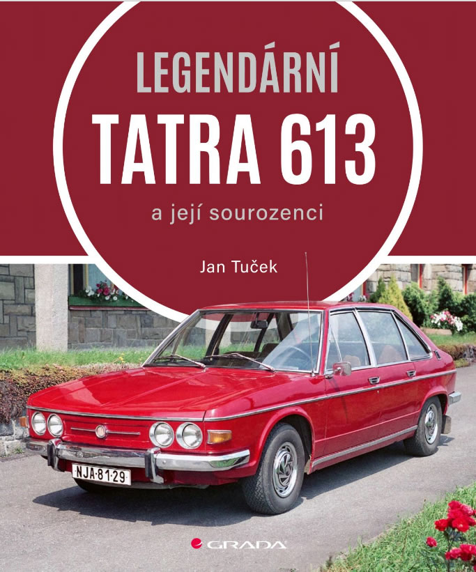 Legendární Tatra 613 - AUTOMUZEUM Ferdinanda Porsche